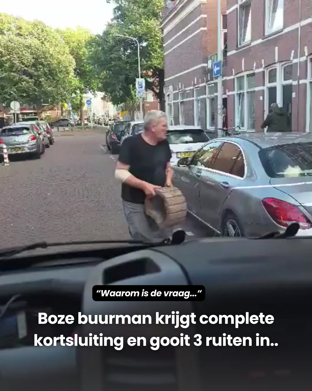 Boze buurman krijgt complete kortsluiting en gooit 3 ruiten in..